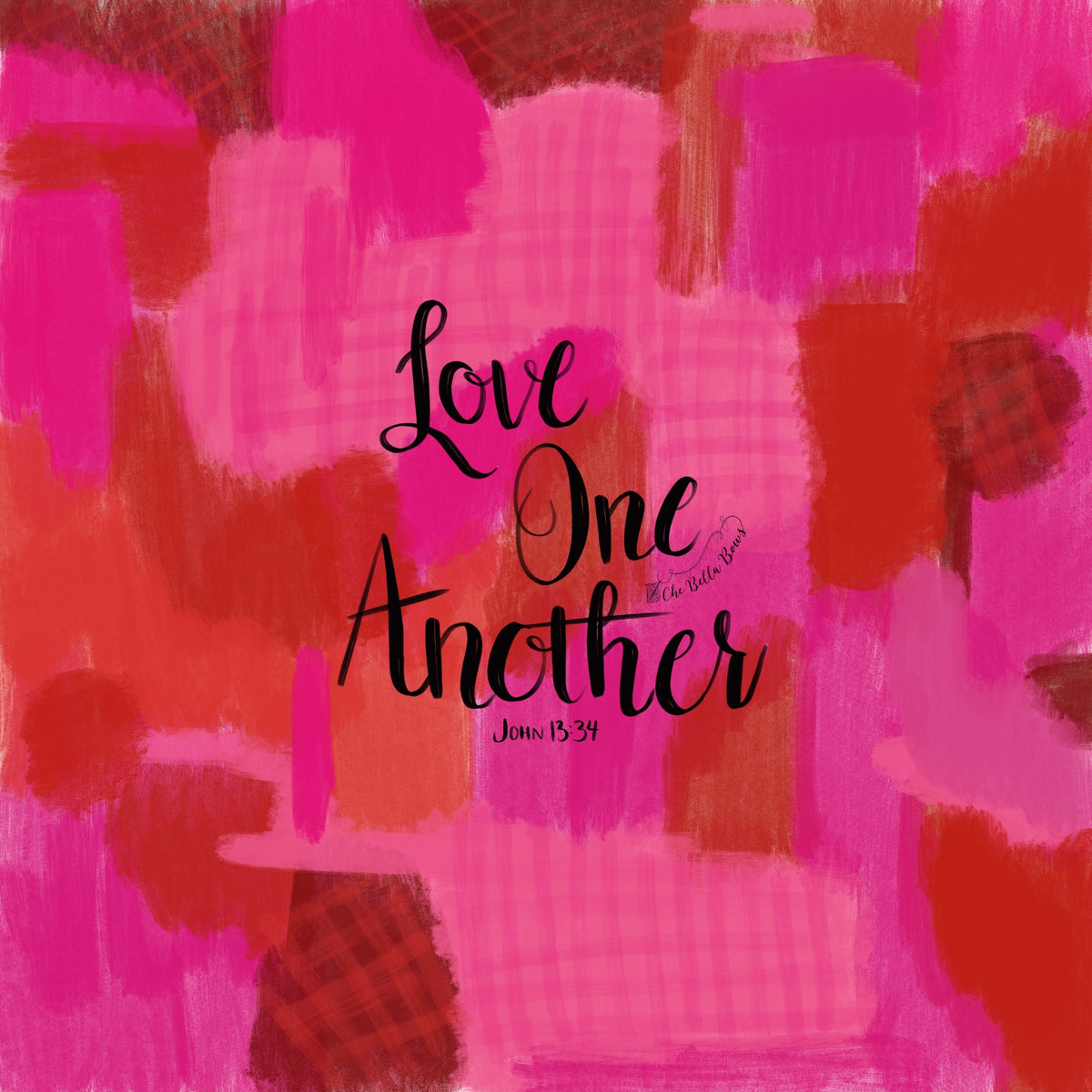 Love One Another – Love Che Bella Co